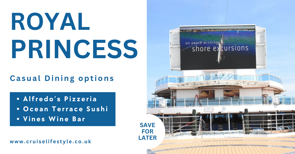 Princess Cruises Casual Dining by Ship: A Helpful Guide