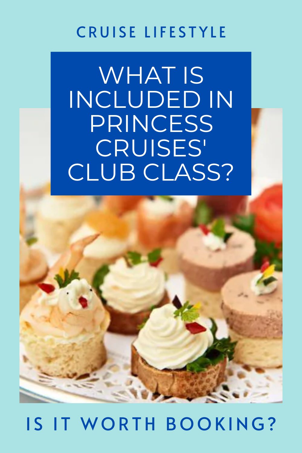 What is Princess Cruises Club Class?