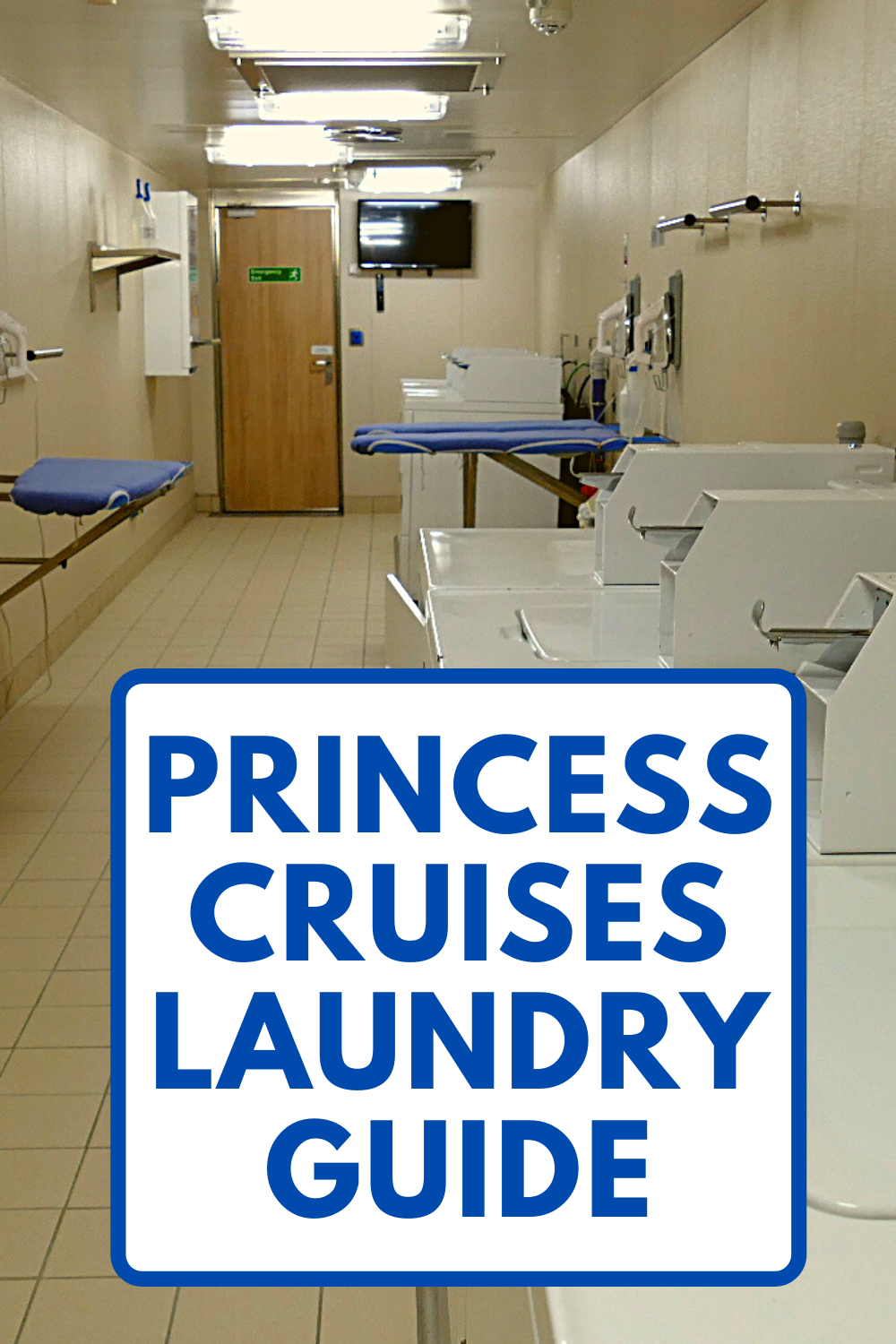 Princess Cruises Laundry Guide 2022