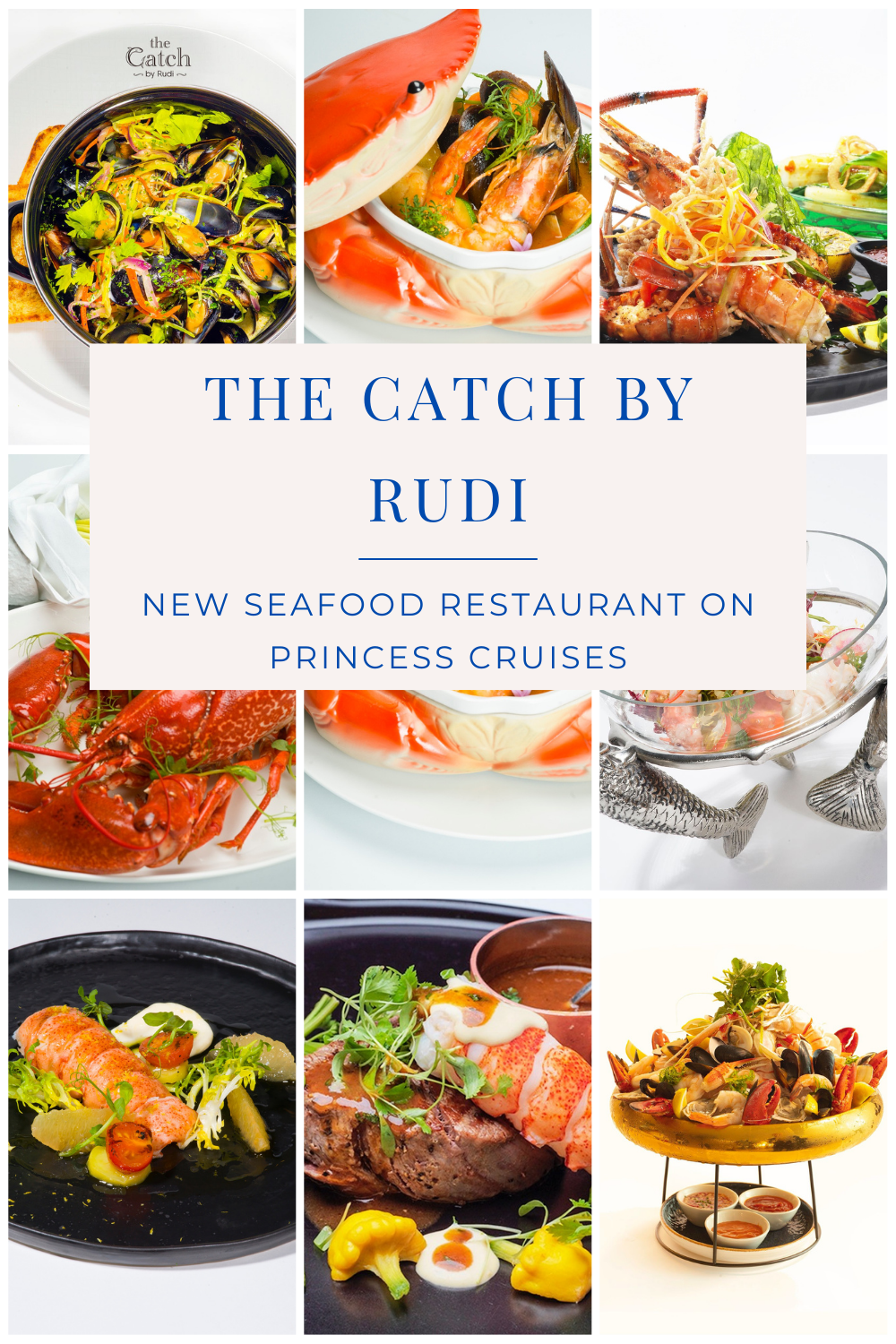 NEW The Catch by Rudi on Princess Cruises
