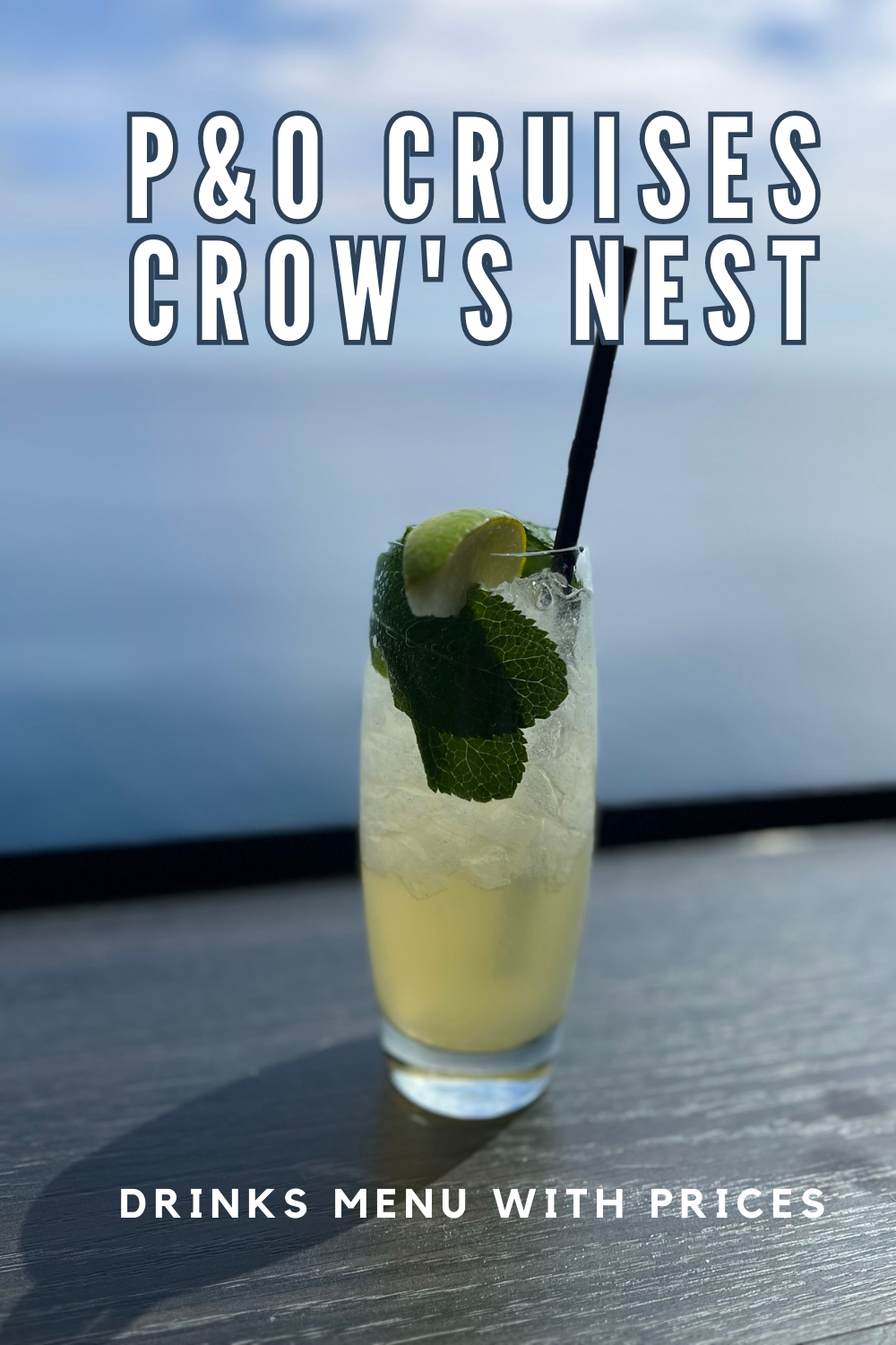 Crow's Nest Menu: P&O Cruises Drinks with Prices